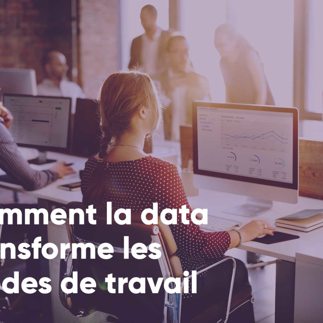 Comment la data transforme les modes de travail | Talenco